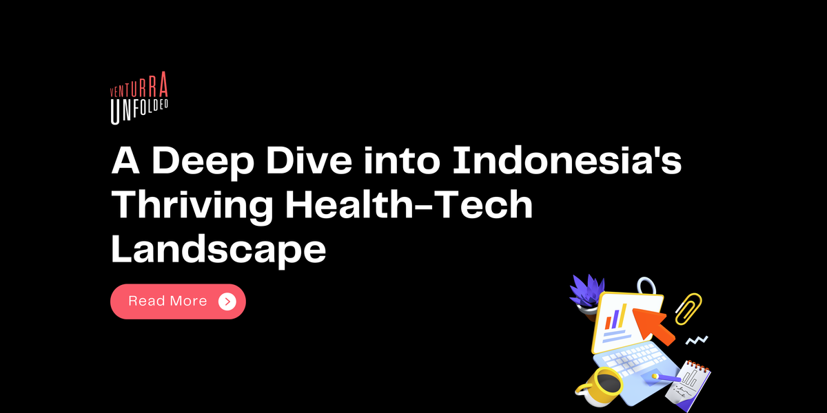 A Deep Dive into Indonesia's Thriving HealthTech Landscape